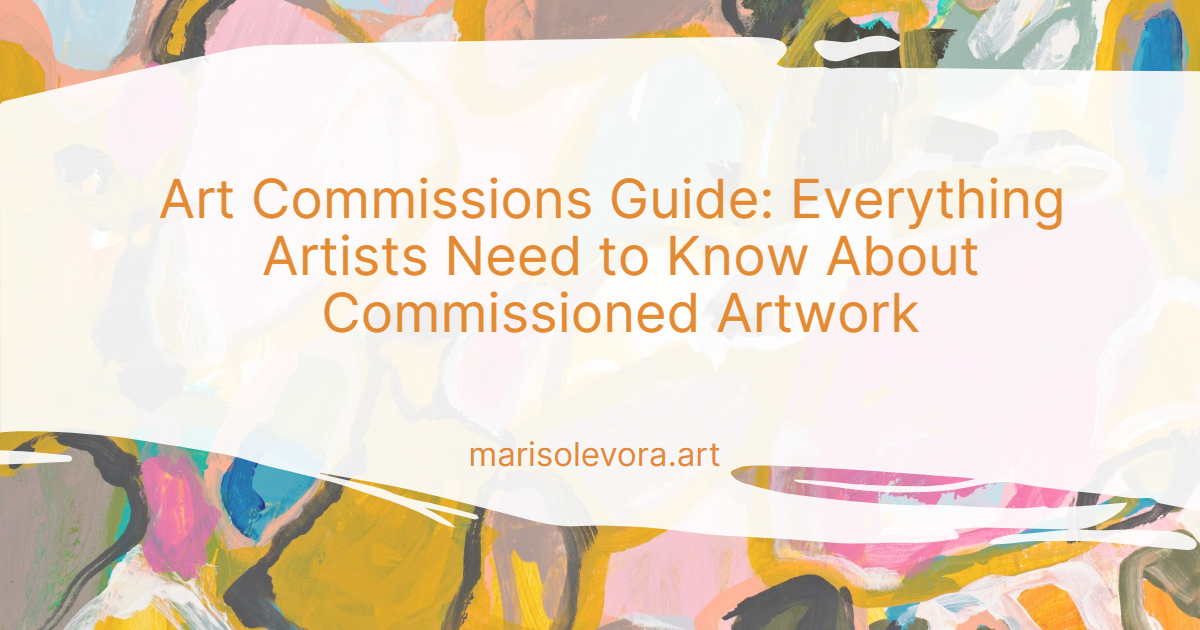 Art Commissions Guide: Everything Artists Need to Know About Commissio ...